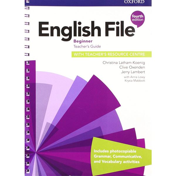 English File Beginner (4th edition) - Teacher's Guide+Teacher's ...