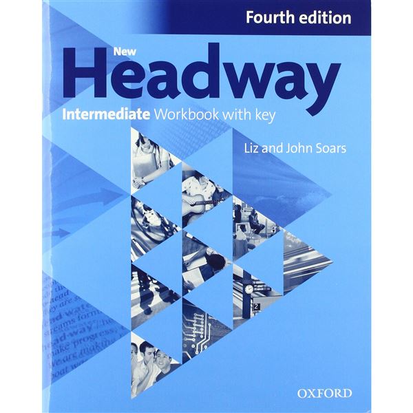Headway Intermediate (4th edition) - Workbook with key | ANSA