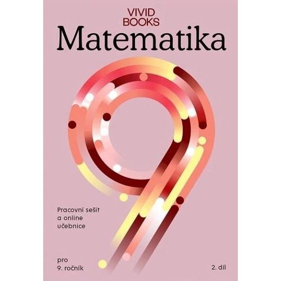 Matematika - Pracovní sešit pro 9. ročník - 2. díl | ANSA