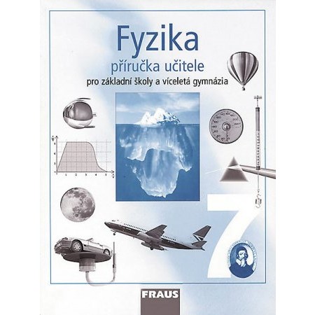 Fyzika pro 7. r. ZŠ a VG - Příručka učitele | ANSA