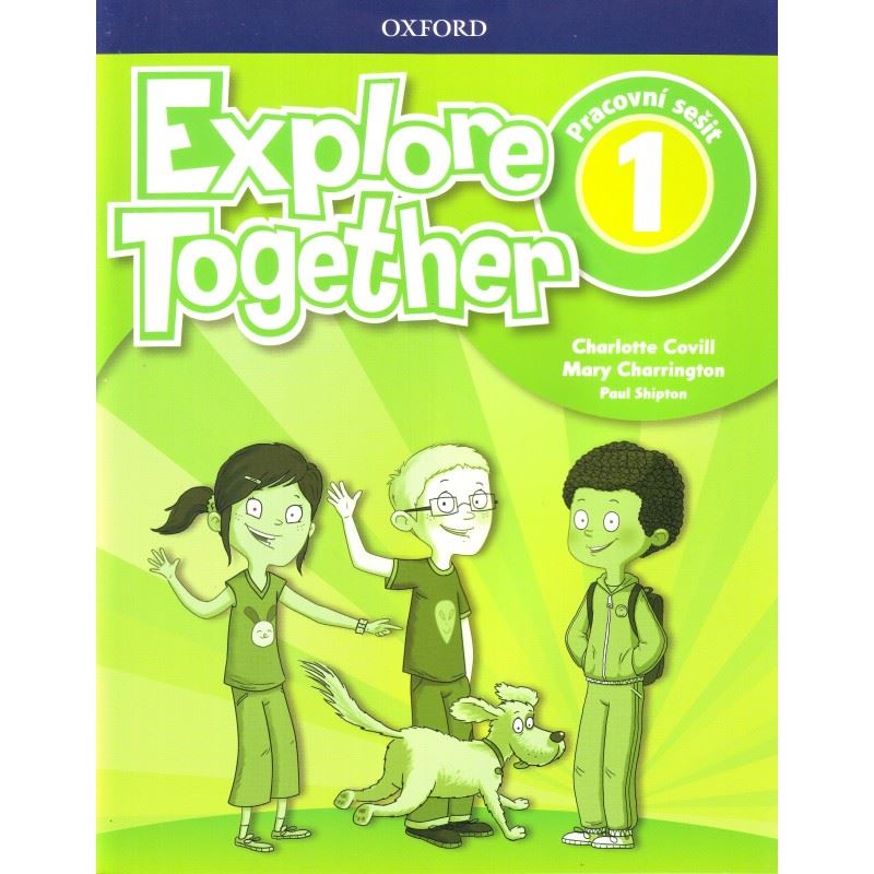 Explore Together 1 - Workbook (Pracovní sešit) CZ | ANSA